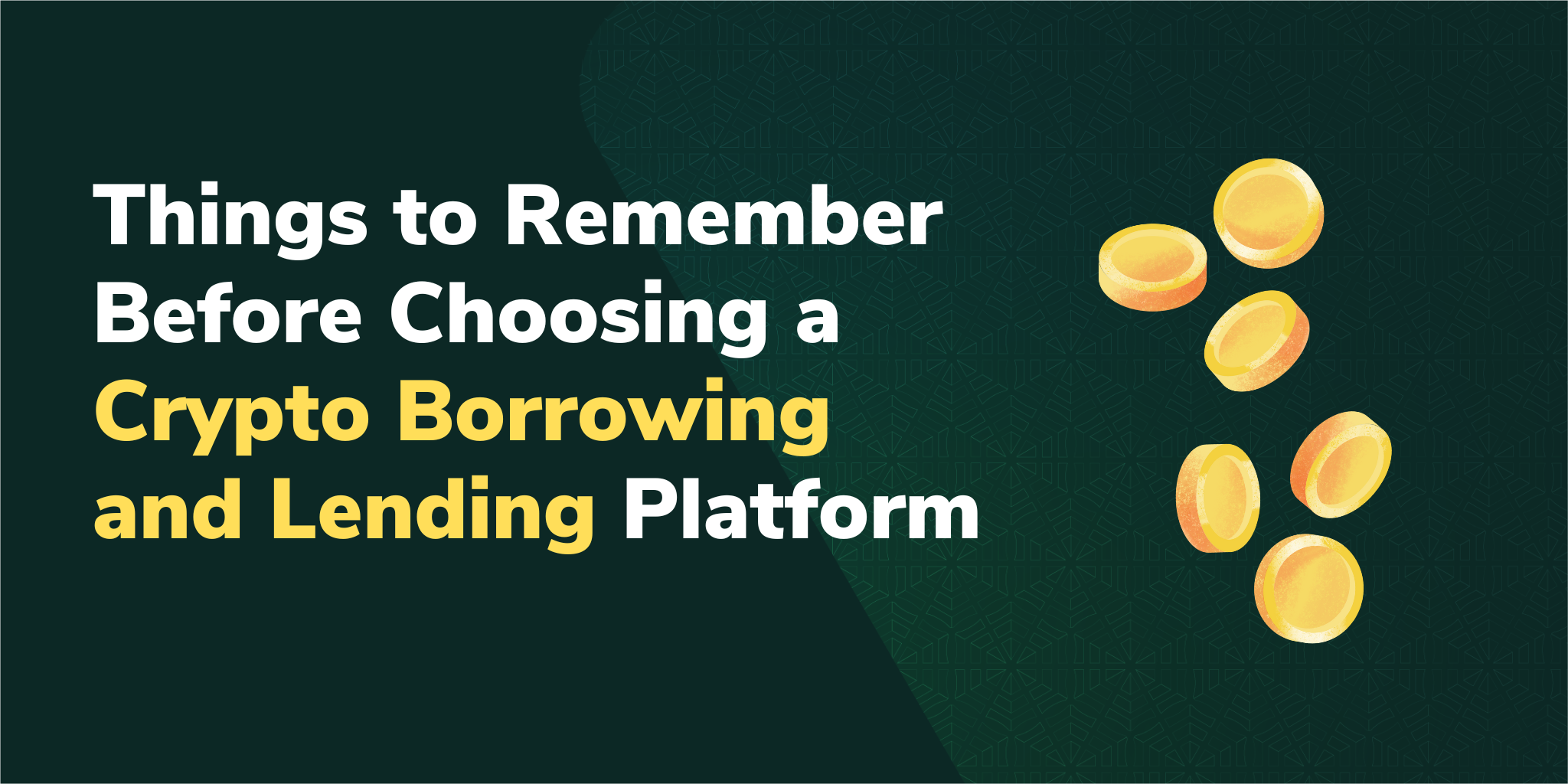 5 Factors to Remember Before Choosing a Crypto Borrowing and Lending ...